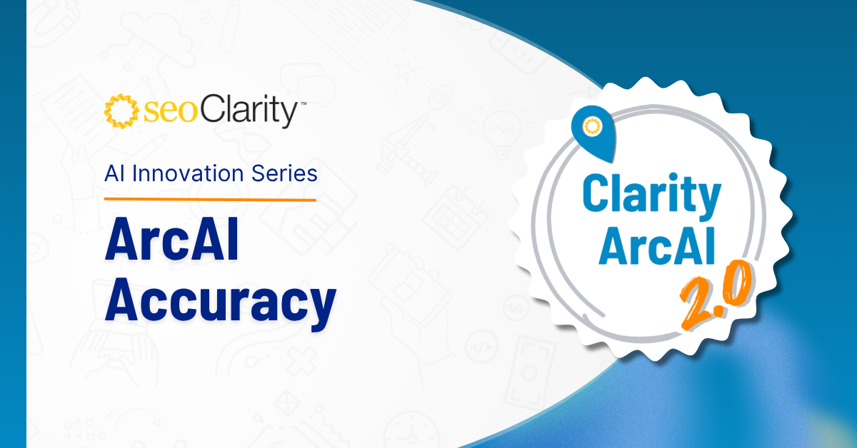AI Search Accuracy & Auditing | Clarity ArcAI