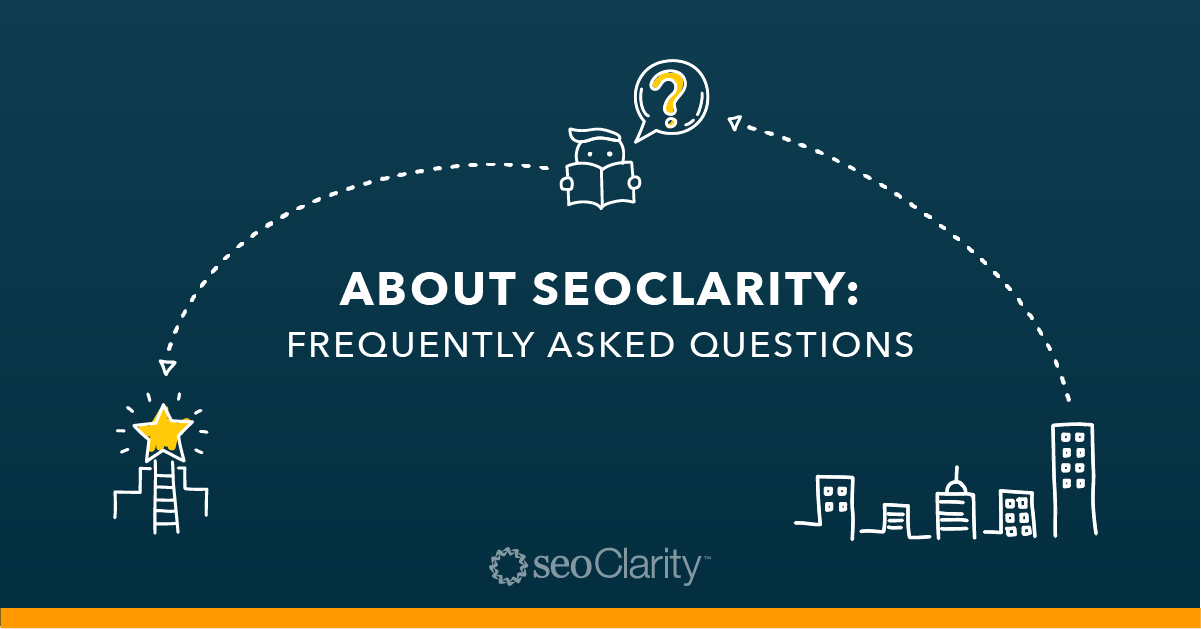 Frequently Asked Questions | seoClarity