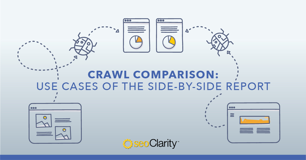 8 Crawl Comparisons to Analyze Your SEO Efforts